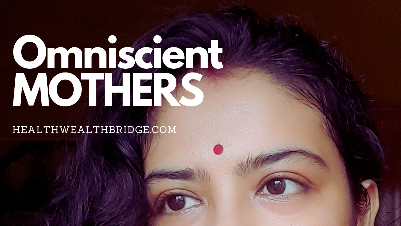 Omniscient Mother - Healthwealthbridge